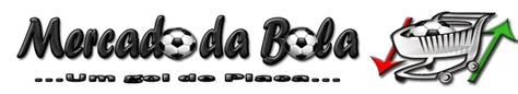 Mercado Da Bola Vai E Vem O Mercado Da Bola Atualizado