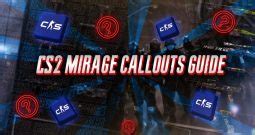 CS Mirage Callouts Learn All Mirage Map Callouts
