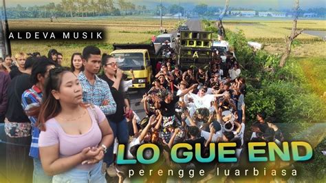 Lo Gue End Masyarakat Perengge Luarbiasa Aldeva Musik Bikin Warga