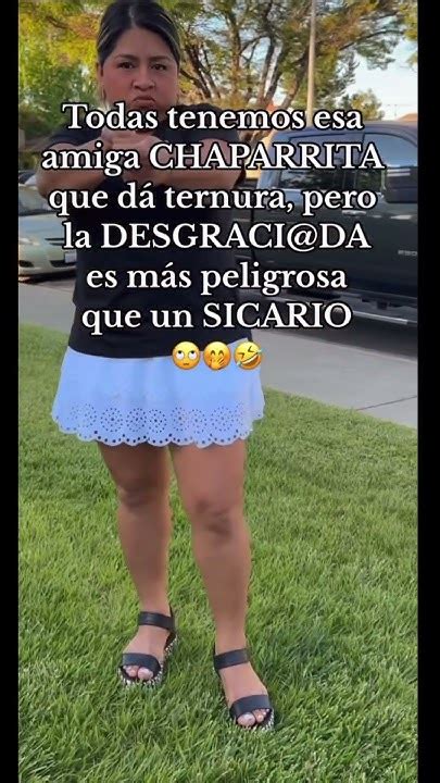 Parati Humor Viralvideo Foryou Fyp Amigas Chaparrita Foryoupage