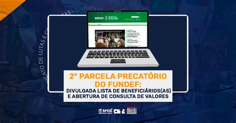 2ª Parcela PrecatÓrio Do Fundef Divulgada Lista De BeneficiÁriosas E