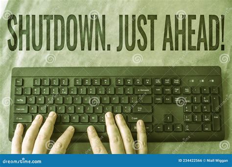 Writing Displaying Text Shutdown Just Ahead Conceptual Photo Closing