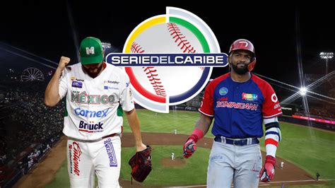 Serie Del Caribe ¿a Qué Hora Y Por Dónde Ver El México Vs República