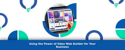 using the power of odoo web builder for your business reliution