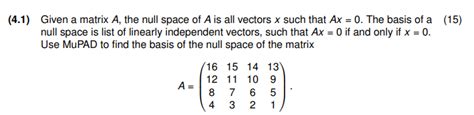 Solved Please Use Mupad To ﻿answer41 ﻿given A Matrix A