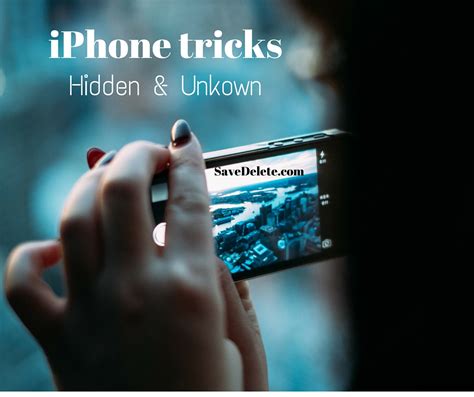 10 Iphone Tricks That You Didnt Know Yet Savedelete