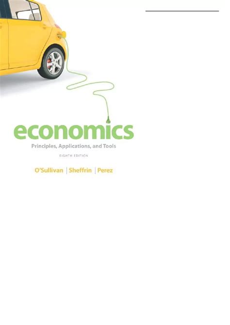 Economics Principles Applications And Tools 8th Edition By Arthur Osullivan Test Bank