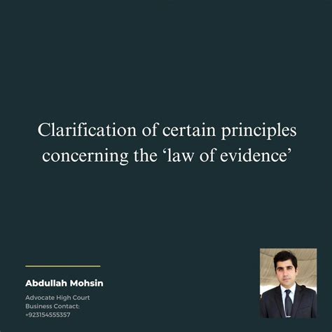 Abdullah Mohsin On Linkedin Pakistanlegalsystem Evidencelawpakistan