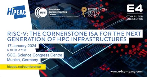 e4 workshop on risc v for hpc at hipeac 2024