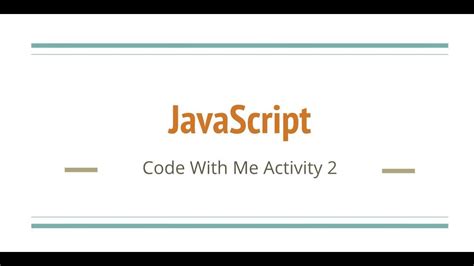 javascript code challenge 2 variable output to console youtube
