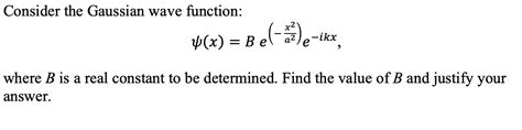 solved consider the gaussian wave function ¥ x