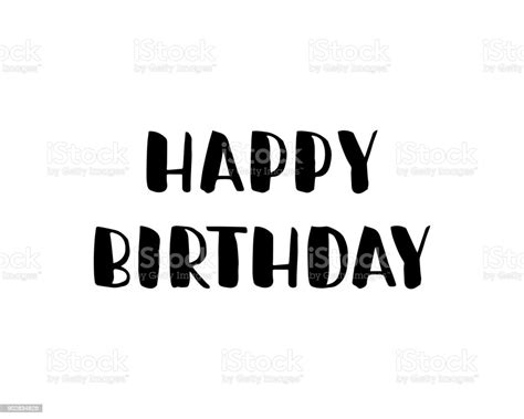 생일 축하해요 손으로 그린 글자 카드입니다 현대 브러시 년 서 예 벡터 일러스트 레이 션 흰색 배경에 검정 텍스트입니다 0명에 대한 스톡 벡터 아트 및 기타 이미지 Istock