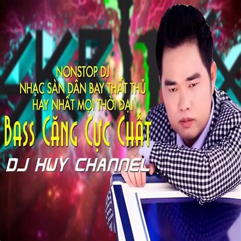 ‎nonstop Nhạc Sàn Dân Bay Thất Thủ Hay Nhất Mọi Thời Đại Bass Căng Cực