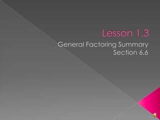 Lesson General Factoring Summary Ppt