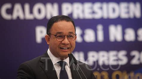 Pidato Lengkap Anies Di NasDem Demokrasi Pembangunan Dan Peribahasa