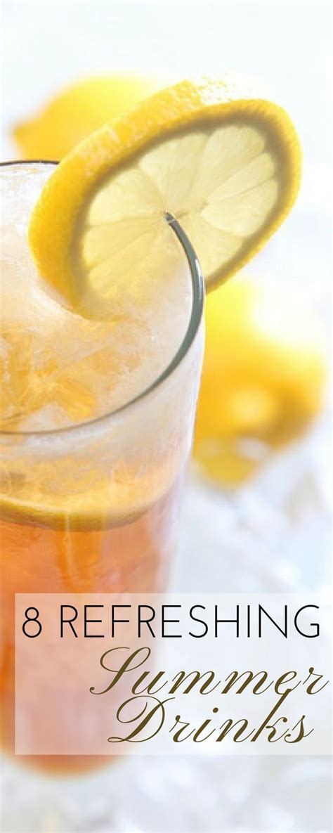 8 Refreshing Summer Drinks Healthy Alcoholic Drinks Refreshing