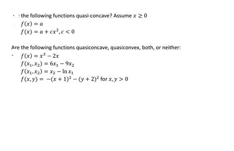 Answered The Following Functions Quasi Concave Bartleby