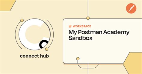My Postman Academy Sandbox Postman Api Network