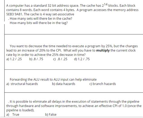 Solved A Computer Has A Standard 32 Bit Address Space The