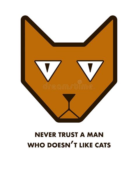 Never Trust A Man Who Does Not Like Cats Cat Quote T Shirt Design
