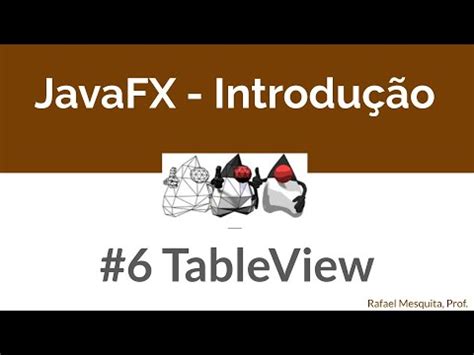 JavaFX Introdução Parte TableView YouTube