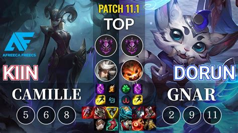 AF Kiin Camille Vs DoRun Gnar Top KR Patch 11 1 YouTube
