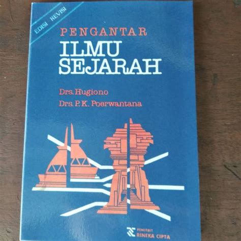 Jual Buku Pengantar Ilmu Sejarah Pembelajaran Pendidikan Sejarah