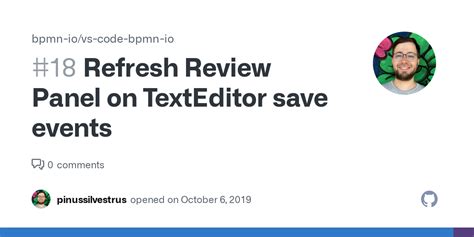 Refresh Review Panel On TextEditor Save Events Issue 18 Bpmn Io Vs