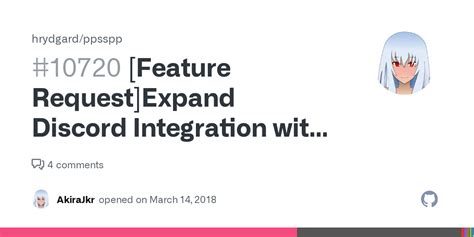 Feature Request Expand Discord Integration With Rich Presence · Issue 10720 · Hrydgardppsspp