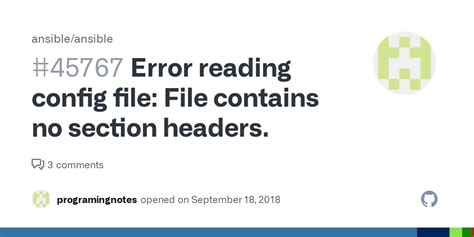 Error Reading Config File File Contains No Section Headers · Issue