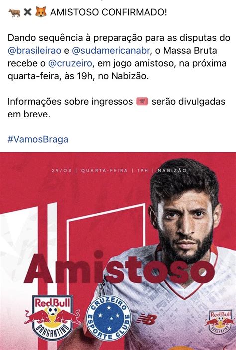 Amistoso Red Bull Bragantino X Cruzeiro Discutindo Contemporaneidades