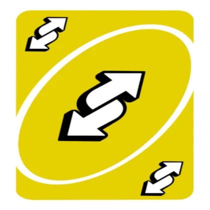 Uno Reverse Card