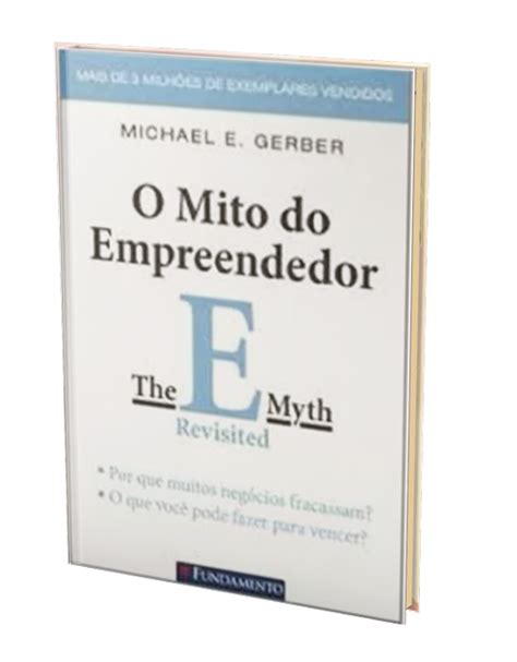 O Mito Do Empreendedor Vanguarden