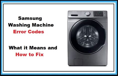 Samsung Washing Machine Error Codes List And Solution 2024