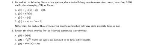 Solved 1 For Each Of The Following Discrete Time Systems