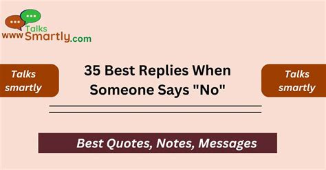 35 Best Replies When Someone Says No