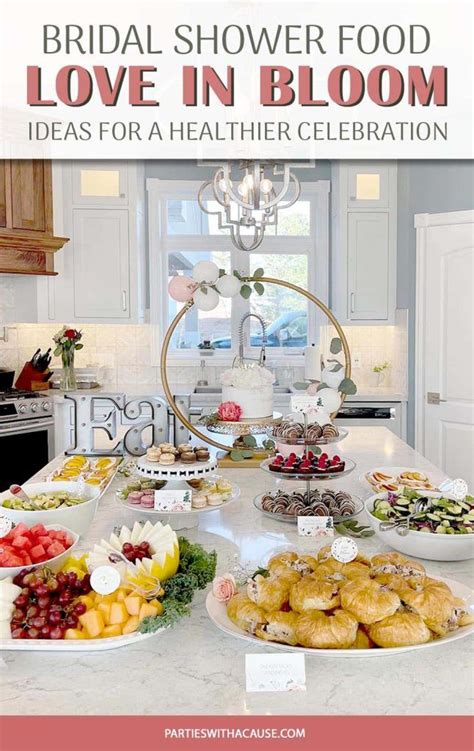 Lighter Fare Menu For A Love In Bloom Bridal Shower