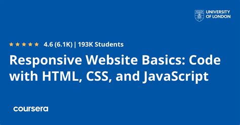 Responsive Website Basics Code With Html Css And Javascript Coursera