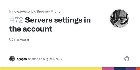 Servers Settings In The Account · Issue 72 · Innovateasteriskbrowser
