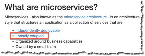 essential characteristics of the microservice architecture loosely coupled