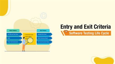Entry And Exit Criteria In Software Testing Life Cycle STLC 2022