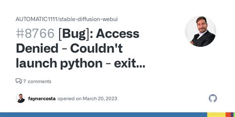 Bug Access Denied Couldnt Launch Python Exit Code 1 · Issue 8766 · Automatic1111