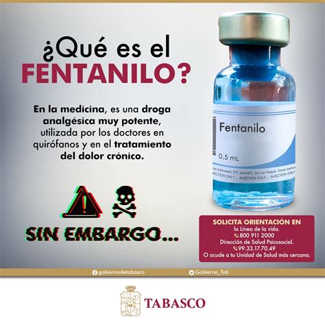 Gobierno De Tabasco On Twitter 💉fentanilo Un Veneno Para El
