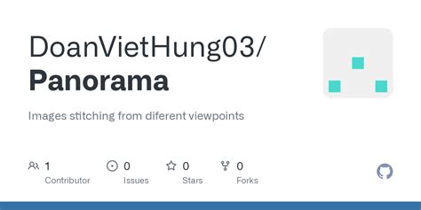 GitHub Hungcenzo Panorama Images Stitching From Diferent Viewpoints