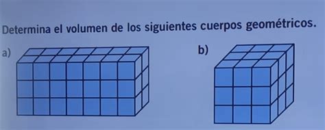Solved Determina el volumen de los siguientes cuerpos geométricos b