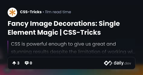 Fancy Image Decorations Single Element Magic Css Tricks Dailydev