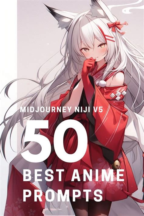50 Best Anime Prompts For Midjourney Niji V5 Artofit
