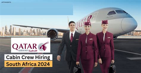 Qatar Airways Cabin Crew Johannesburg Recruitment 2024 South Africa