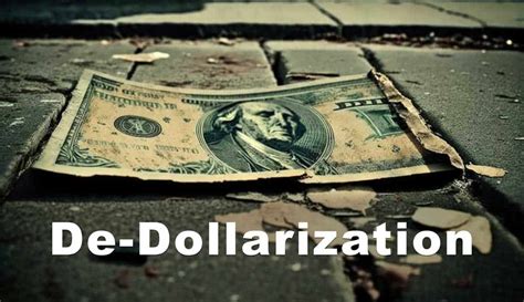 The Evolution Of The Dollar And The Rise Of De Dollarization Why Gold And Silver Matter More
