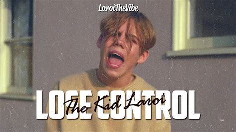 The Kid LAROI - Lose Control (Every Other Night) (Lyrics) (Unreleased ...